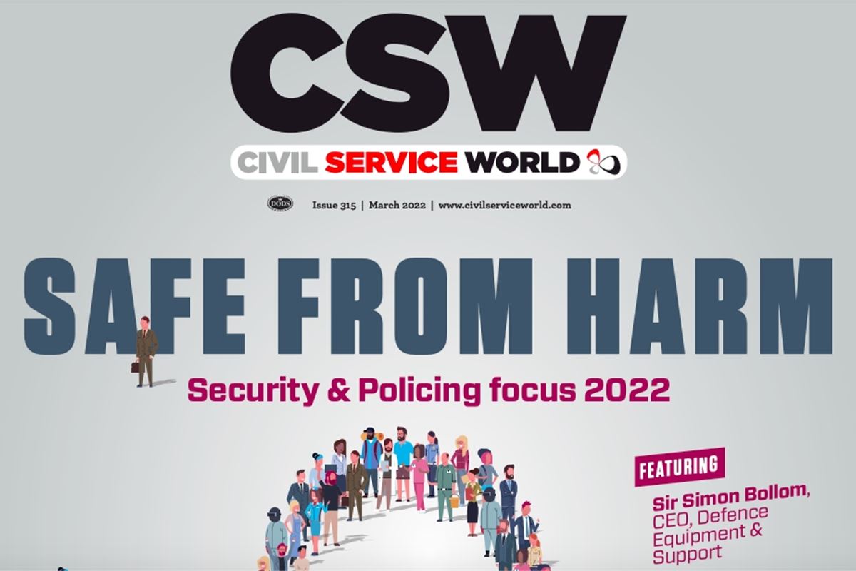 Read the March 2022 edition of Civil Service World